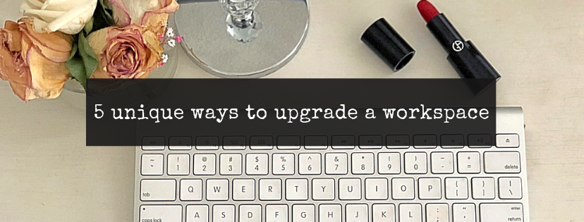 Health – 5 Unique Ways to Upgrade a Workspace! – Meetrah.com